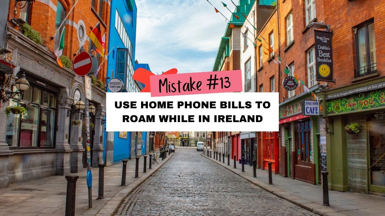 What Not to Do in Ireland: 21 Mistakes Tourists Should Avoid!