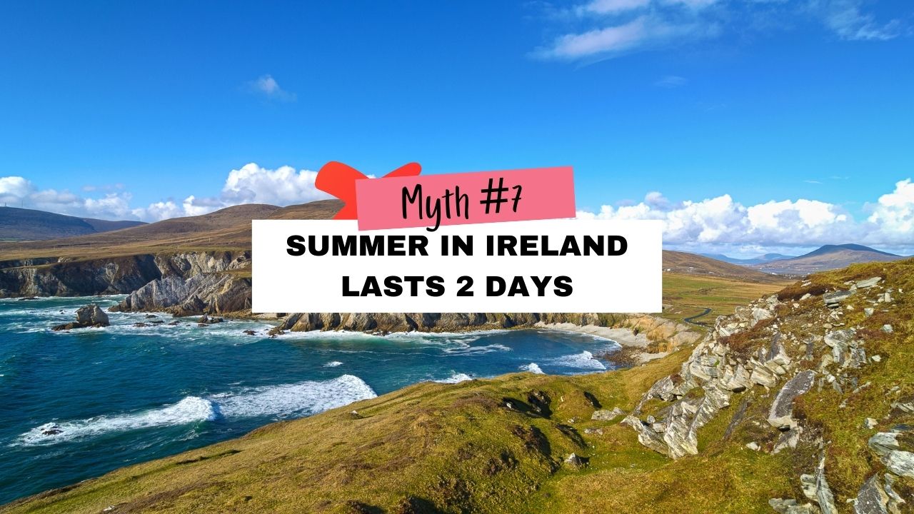 7+ Myths About Irish Weather You Probably Believed – Debunked by a Local