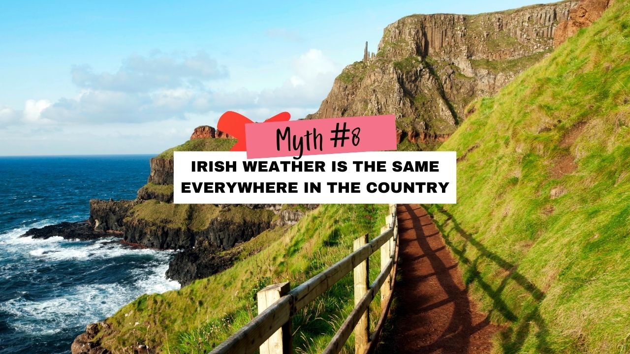7+ Myths About Irish Weather You Probably Believed – Debunked by a Local